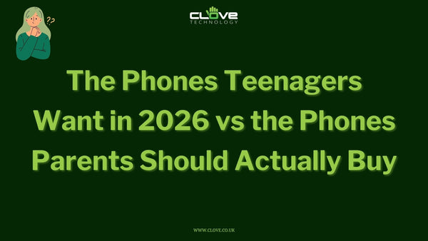 The Phones Teenagers Want in 2026 vs the Phones Parents Should Actuall ...