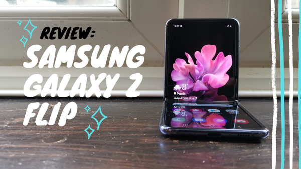Samsung Galaxy Z Flip Review - Clove Technology